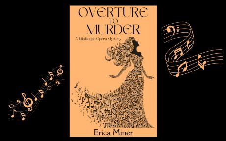 The Opera House: Perfect Setting for Mischief and Mayhem by Erica Miner ...